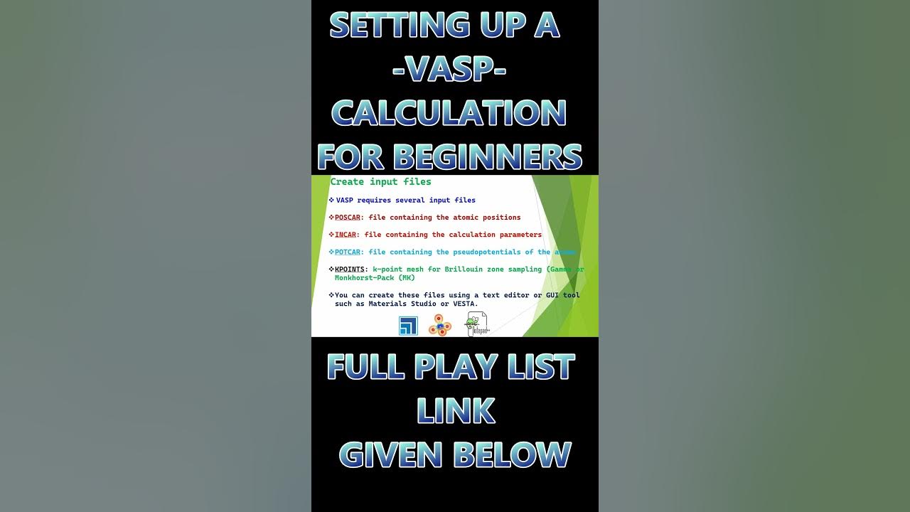 Setting up a VASP Calculation for Beginners #vasp #computationalchemistry #dft - YouTube