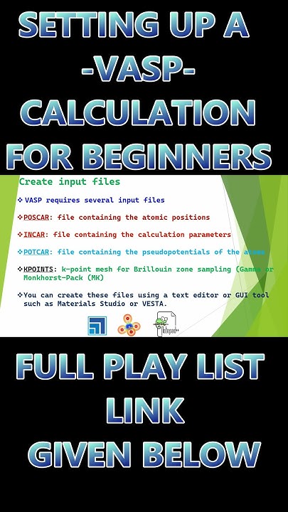 Setting up a VASP Calculation for Beginners #vasp #computationalchemistry #dft - YouTube