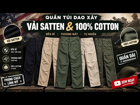 Siêu Phẩm Quần Dao Xây Vải Satten Đai Nhuê Cực Hiếm| 18-09-2026|Zalo:0767608997 