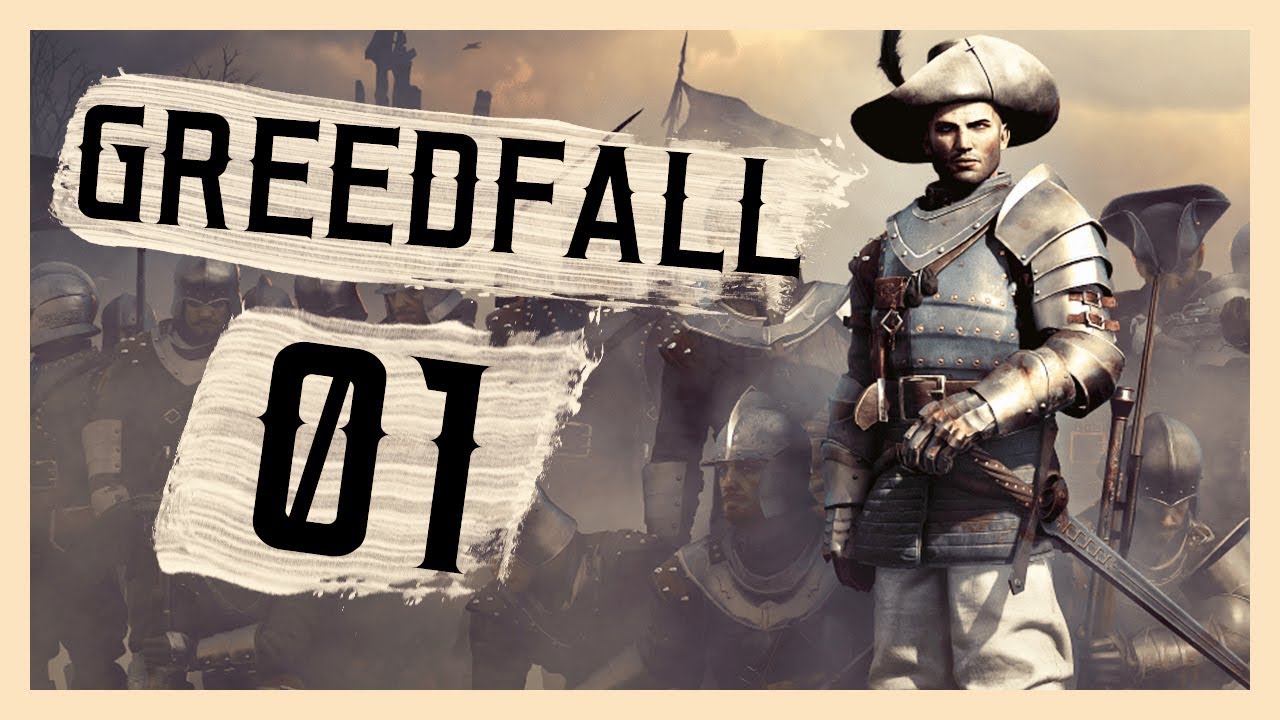 "Epic RPG!" GreedFall Gameplay PC Let's Play Part 1 - YouTube