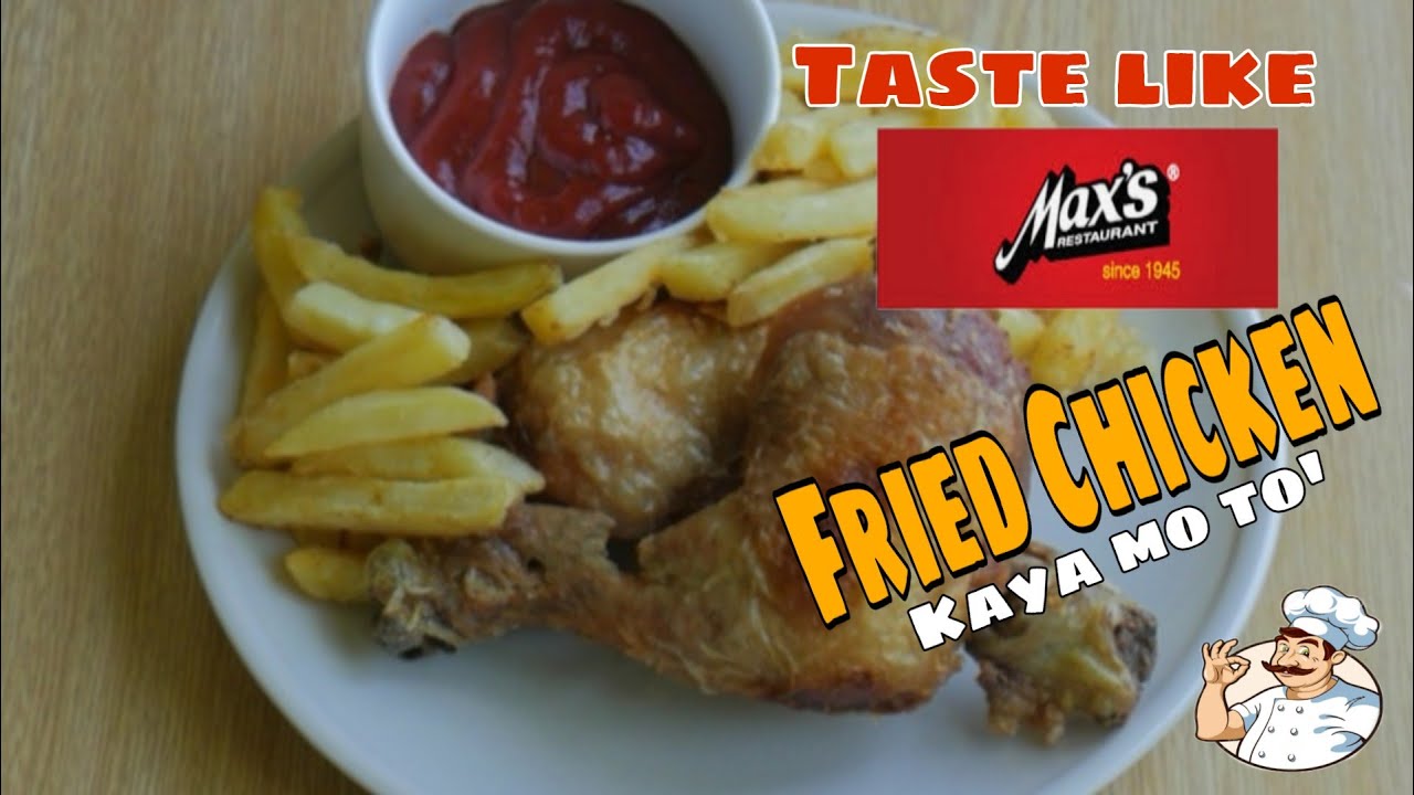 Fried Chicken ala Max's | Max's style fried chicken - YouTube