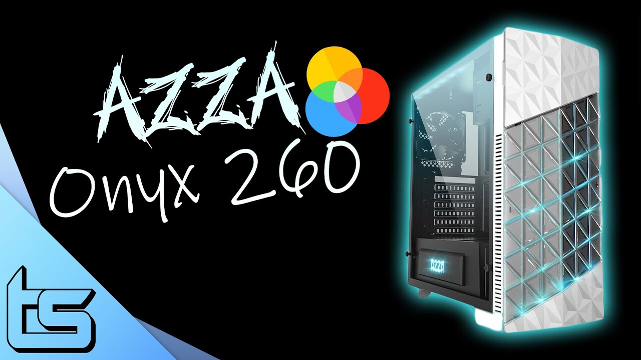 Azza Onyx 260 Review - Tempered Glass and RGB - YouTube
