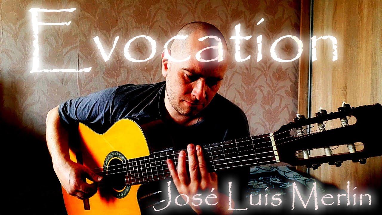 Evocation - José Luis Merlin - YouTube
