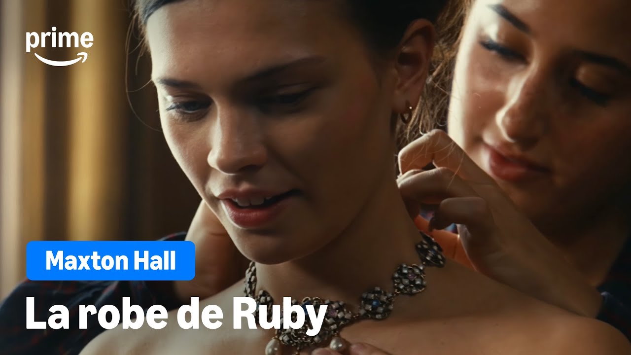 MAXTON HALL - LA ROBE DE RUBY - YouTube