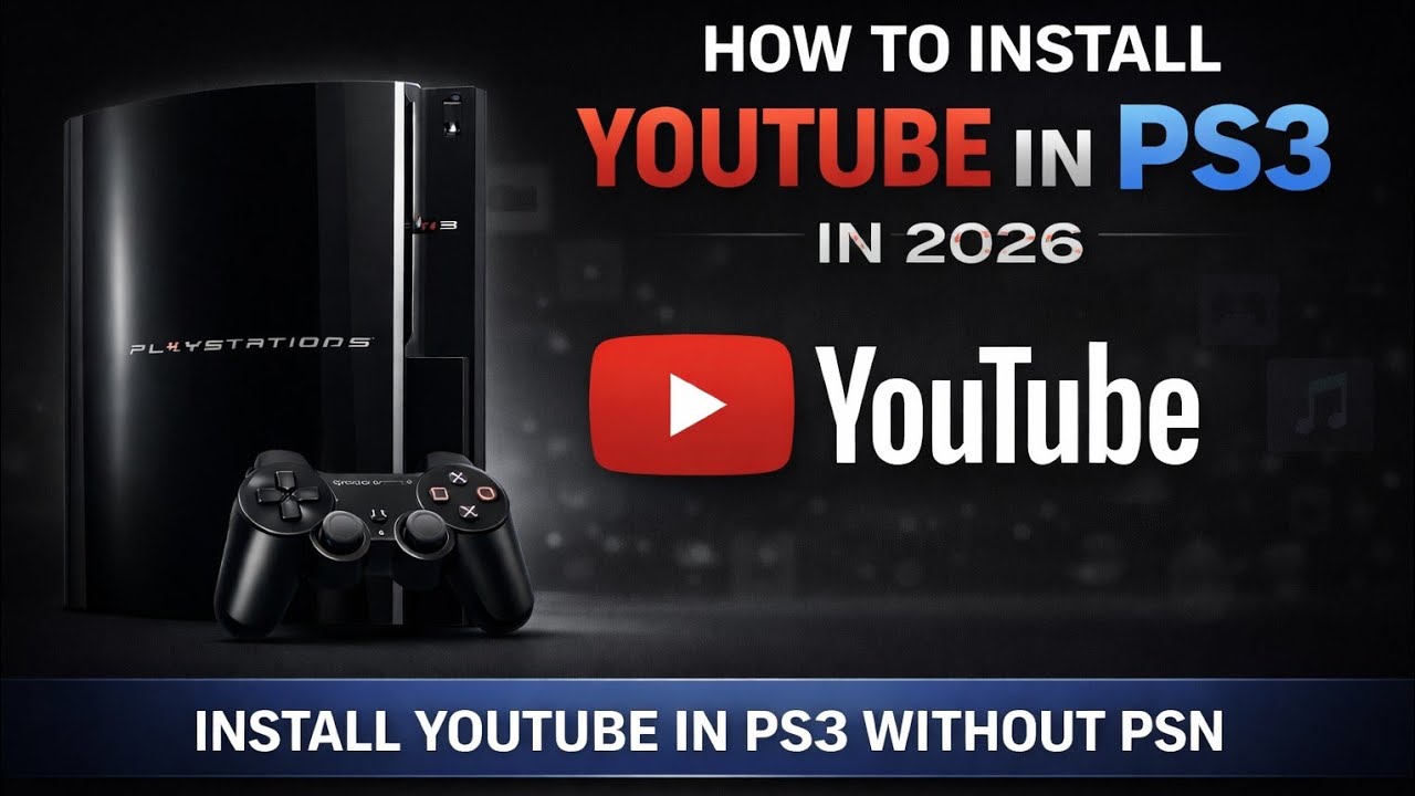 How to install YouTube in PS3 (2026)! || Latest YouTube For PS3 100% ...