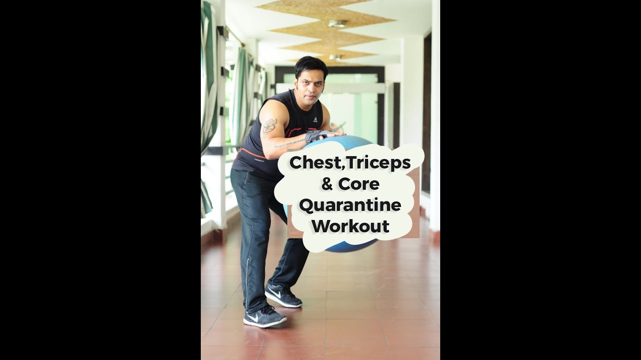 Chest,Triceps & Core Quarantine Workout - YouTube
