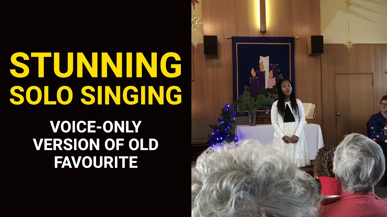 STUNNING SOLO SINGING: Voice-Only Version of Old Favourite - YouTube