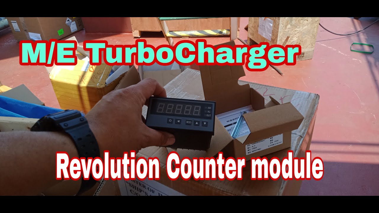 Main Engine Turbo Charger Revolution Counter Module - YouTube