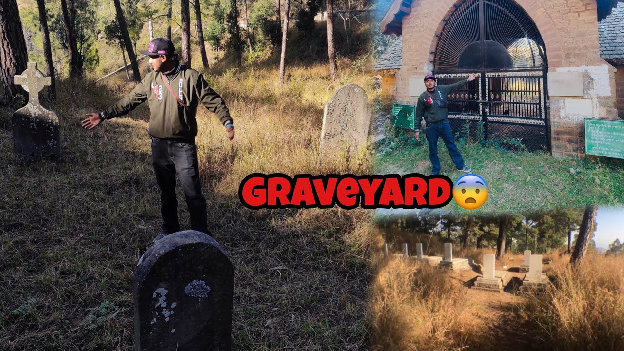 Dagshai Graveyard Kaya Such Mai Haunted hai 😨 ? - YouTube