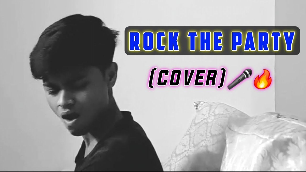 Rock The Party Song Cover 🎤🔥 | Rocky Handsome | Rock The Party John ...