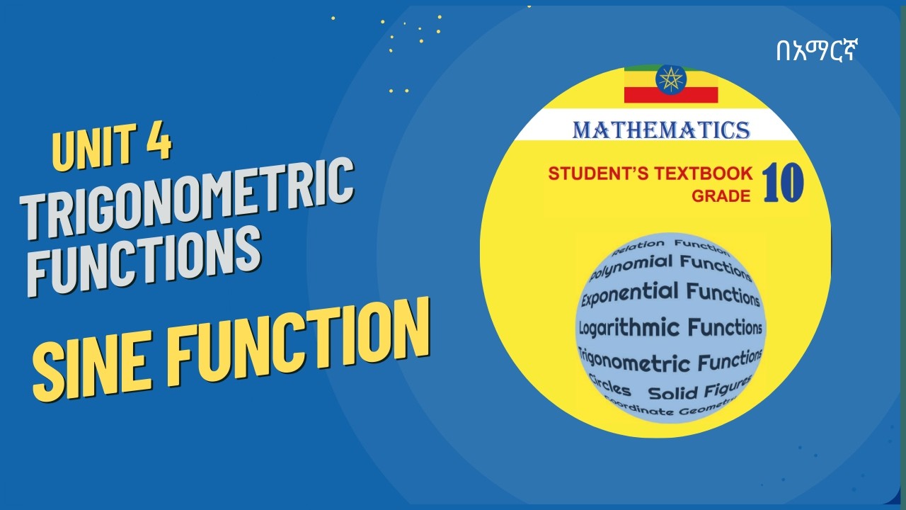 The Sine Function |Grade 10 Mathematics |Unit 4 - Trigonometric ...