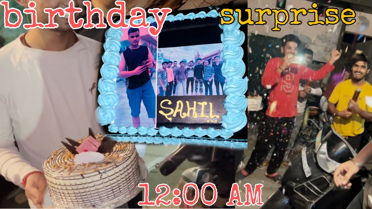 Birthday Surprise 🎁to My friend at 12:00 AM || birthday vlog #surprise ...