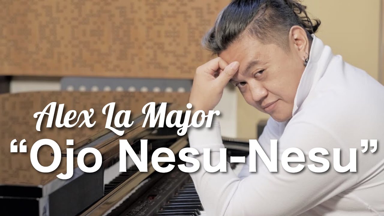 Alex La Major - Ojo Nesu Nesu (ORIGINAL VERSION) - YouTube
