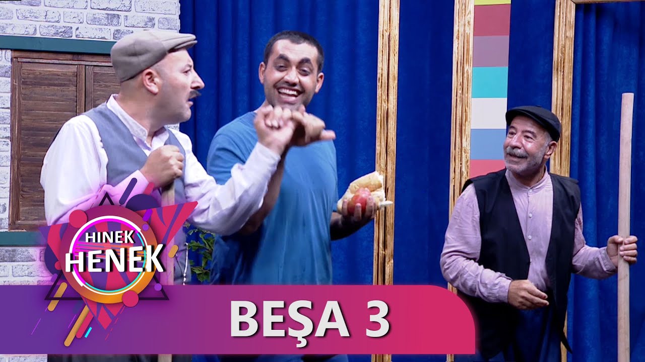 HINEK HENEK - BEŞA 3 - YouTube