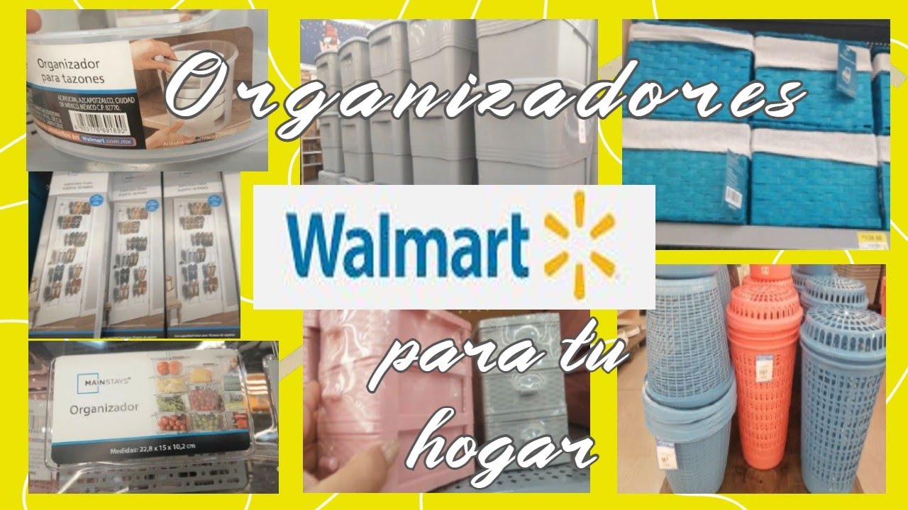 LOS MEJORES ORGANIZADORES PARA TU HOGAR DE WALMART, RECORRIDO. - YouTube