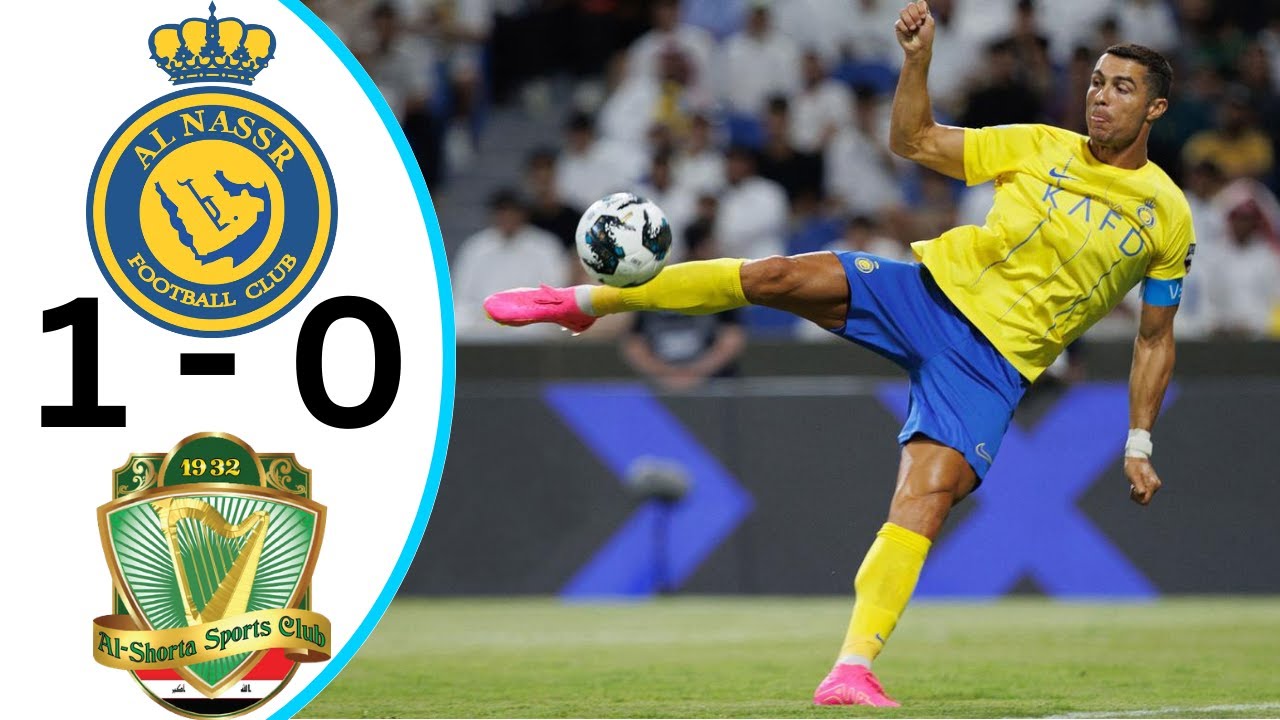 Ronaldo Goal ‎️‍🔥 Al Nassr vs Al Shorta SC 1-0 All Goals & Highlights ...