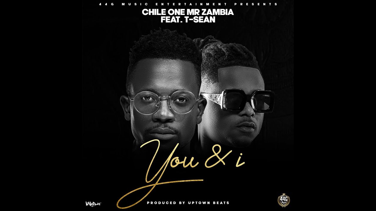Chile One ft T Sean – You And I (Official Audio) - YouTube