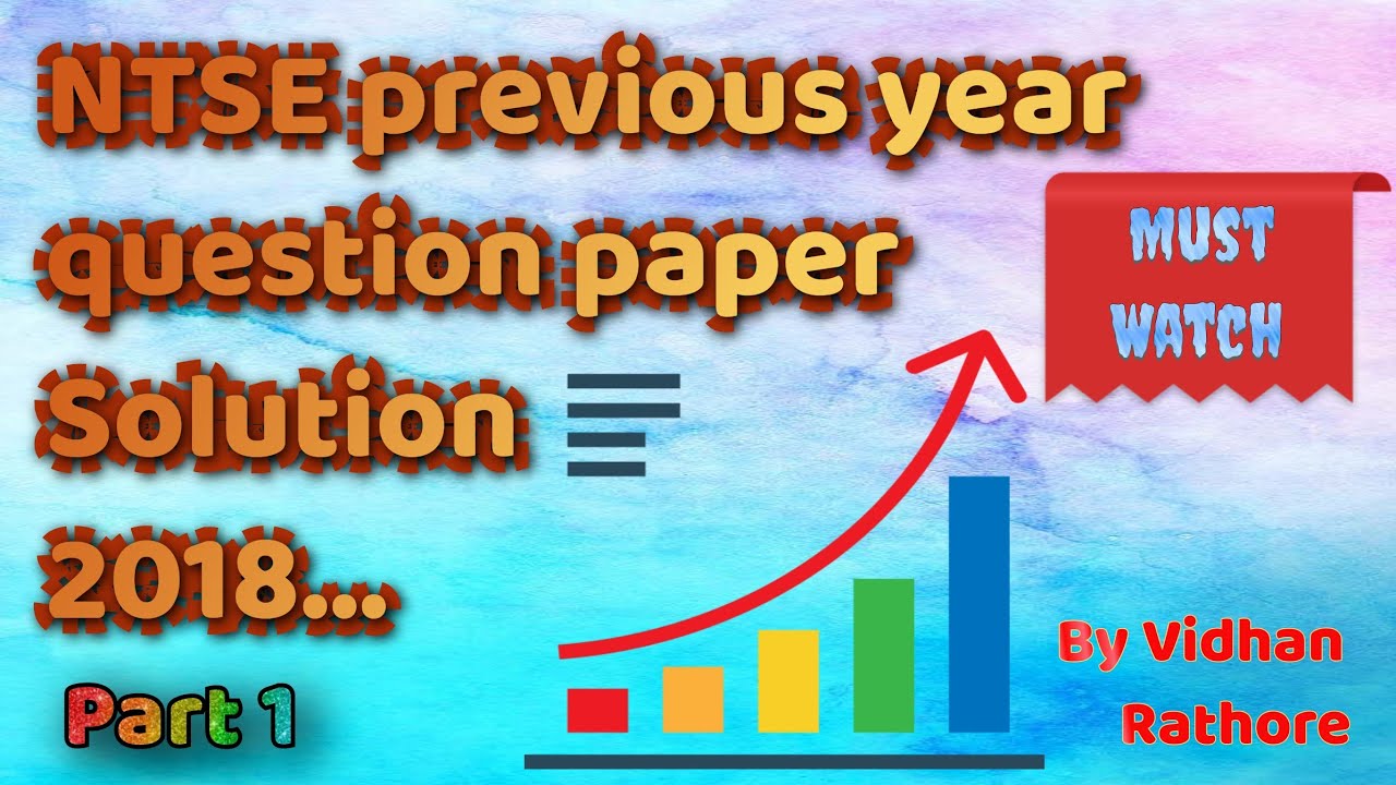 NTSE previous year question paper.NTSE question paper solution 2017 ...