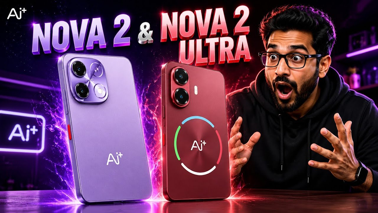 Crazy Phones Launched Under 15000 | Ai+ Nova 2 & Nova 2 Ultra Detailed ...