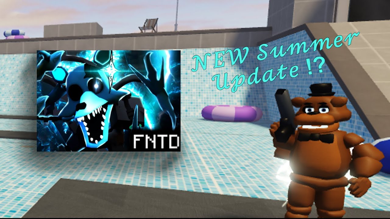 FNTD Summer Update Released !? - YouTube