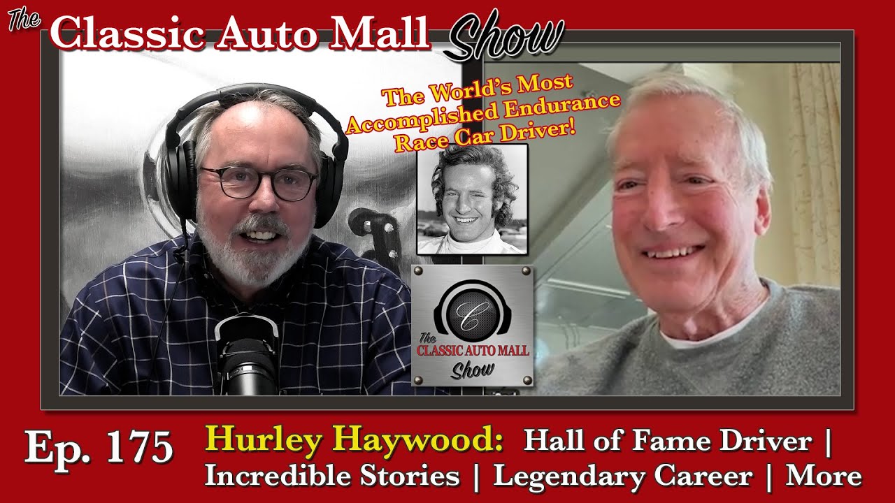 Ep 175 Legendary Race Car Driver Hurley Haywood | Amazing Stories ...