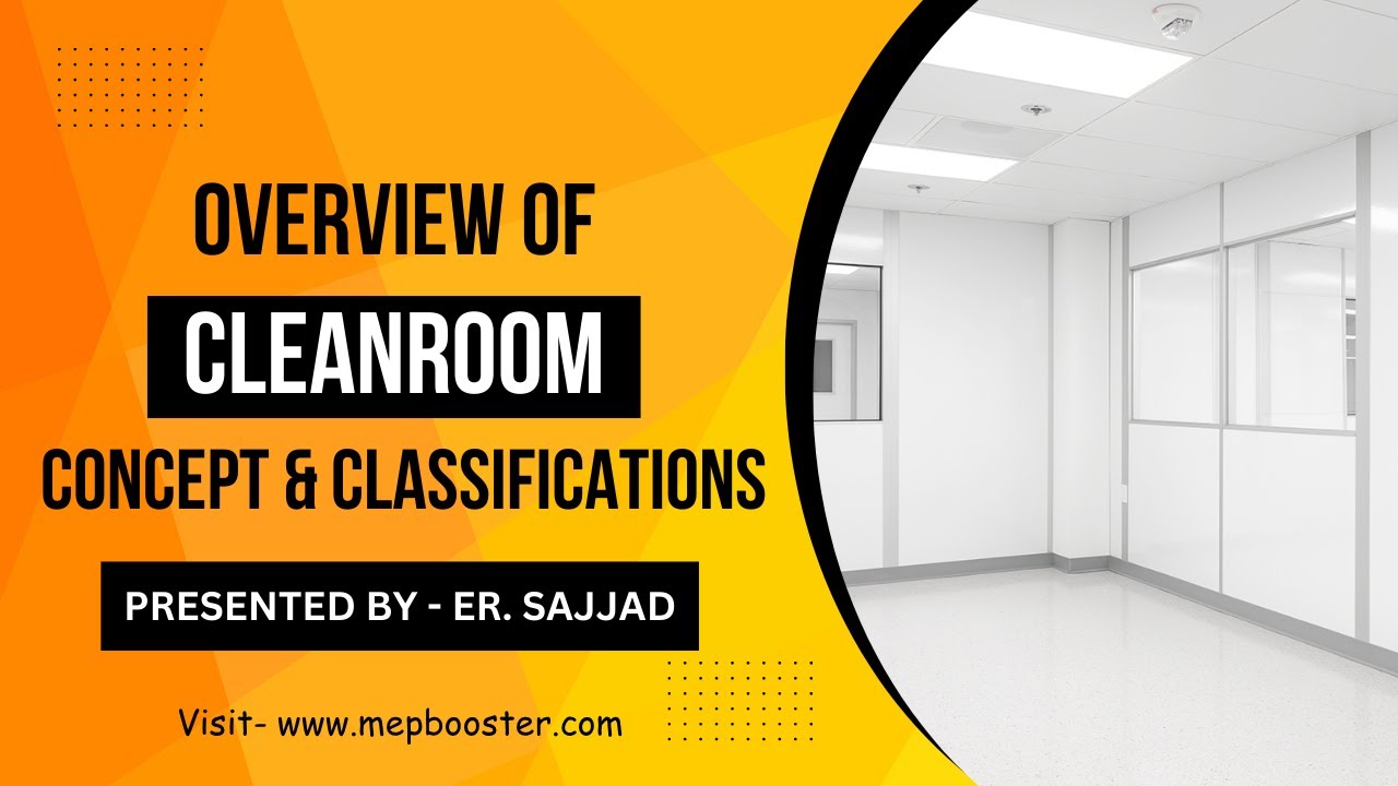 Overview of Cleanroom Concepts and Classifications - YouTube