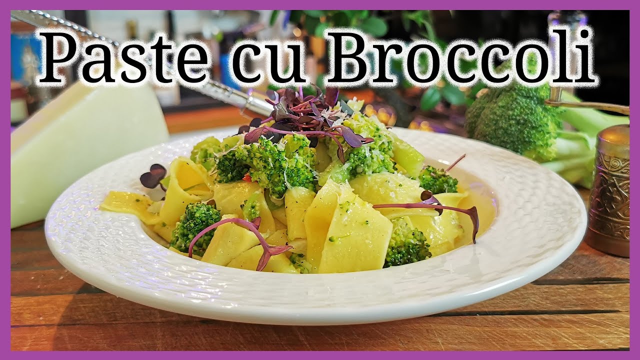 PASTE PROASPETE | PAPARDELE CU BROCCOLI, ARDEI IUTE SI USTUROI - CHEF ...