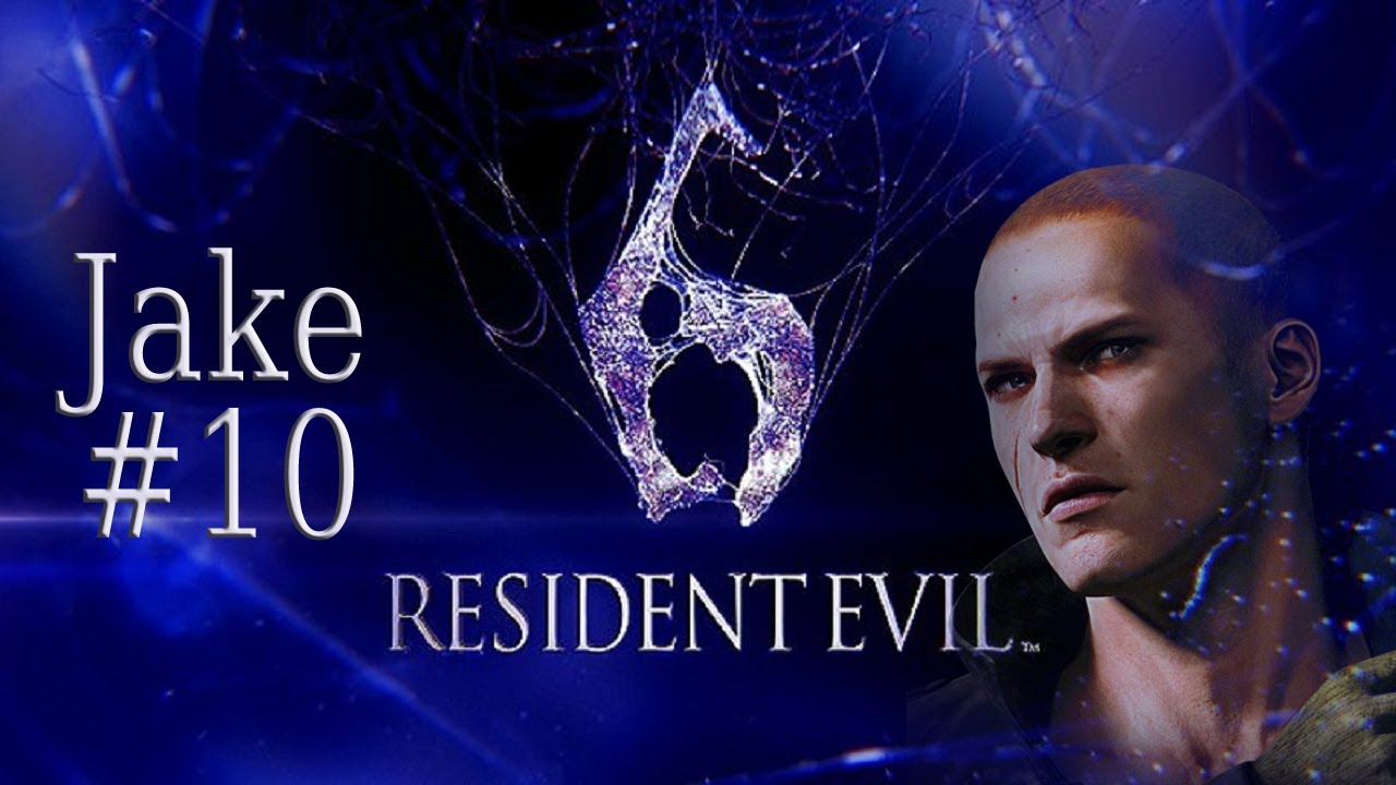 Let's Play Resident Evil 6 (Jake) #10 - Treffen mit der BSAA - YouTube