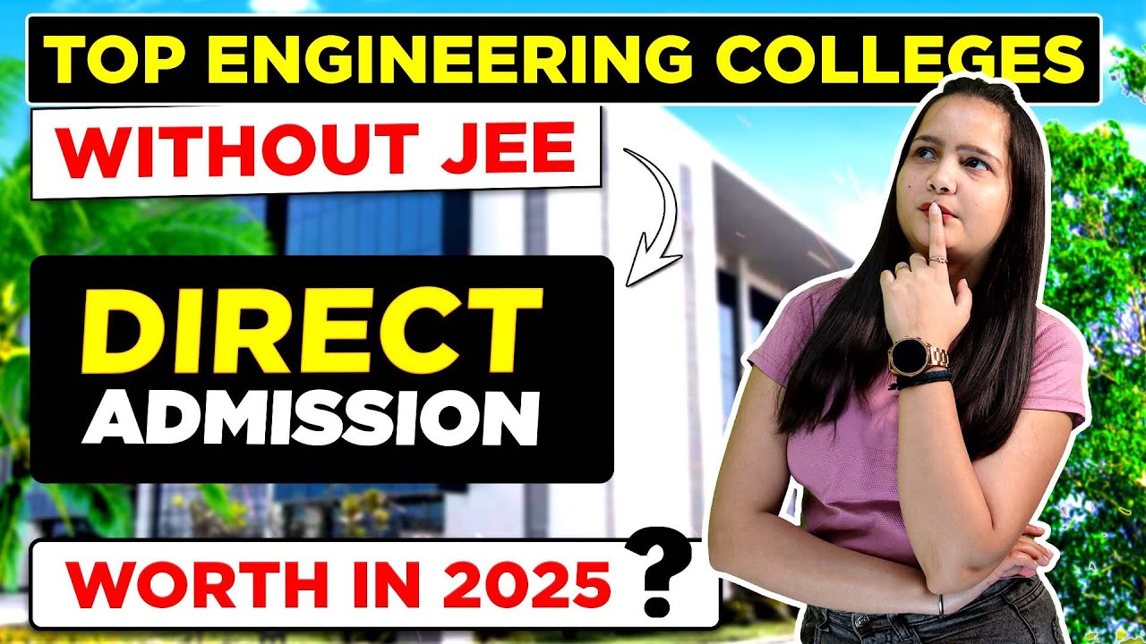 Top Engineering College Without JEE | Direct Admission On 12th Marks🔥 | No JEE Required - YouTube