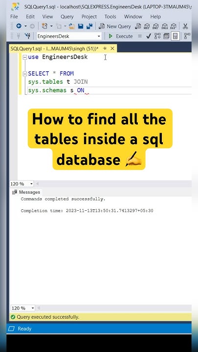 How To Find All The Tables In An Existing Database Coding Shorts Sql Sqlqueries Sqlserver