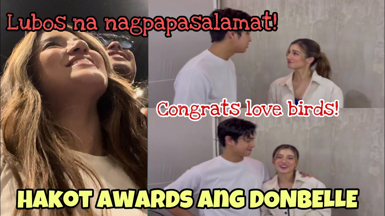 DONBELLE hakot AWARDS muli! | panibagong BLESSING ito para sa DONBELLE ...