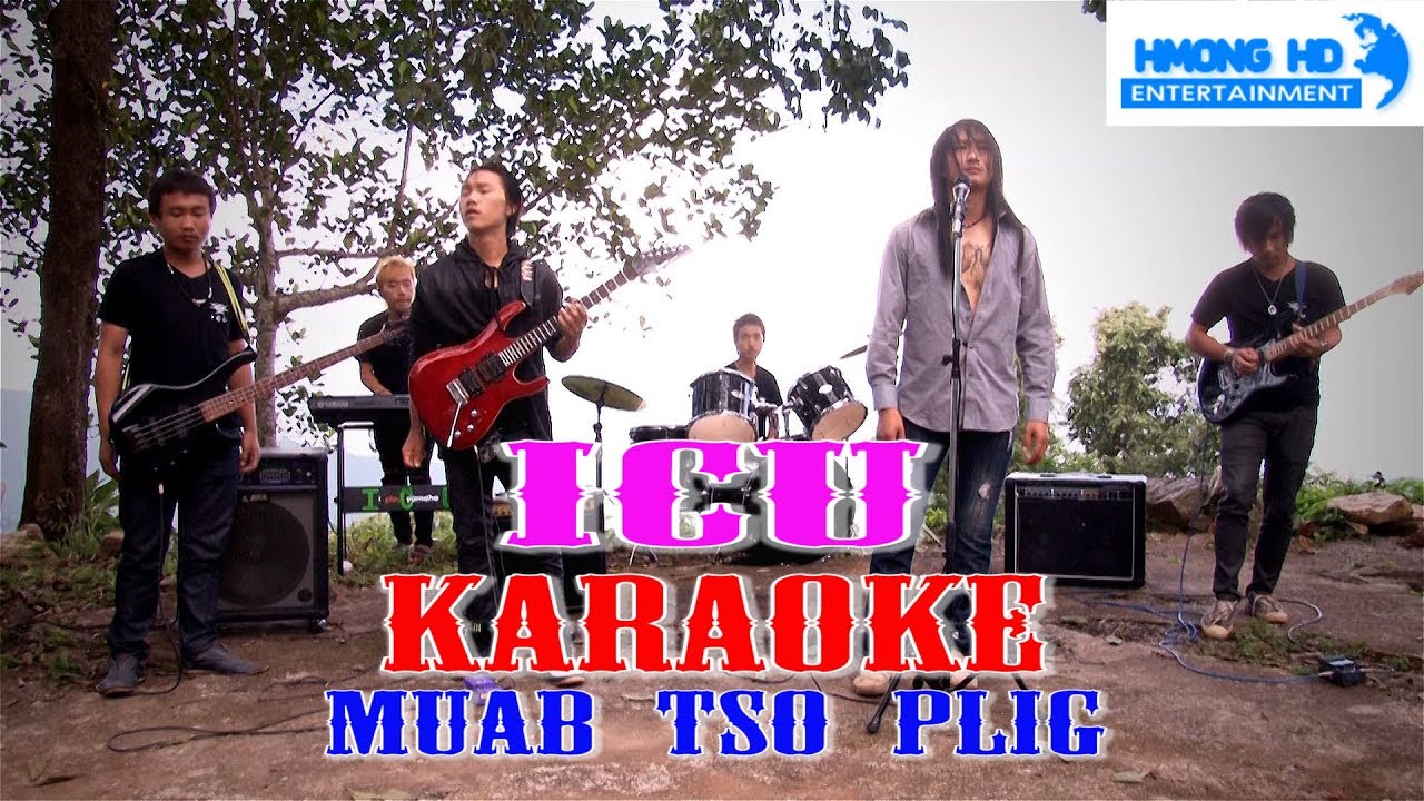 Muab Tso Plig - ICU Karaoke [Official MV Instrument] Full HD - YouTube