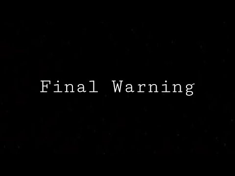 Final Warning - YouTube