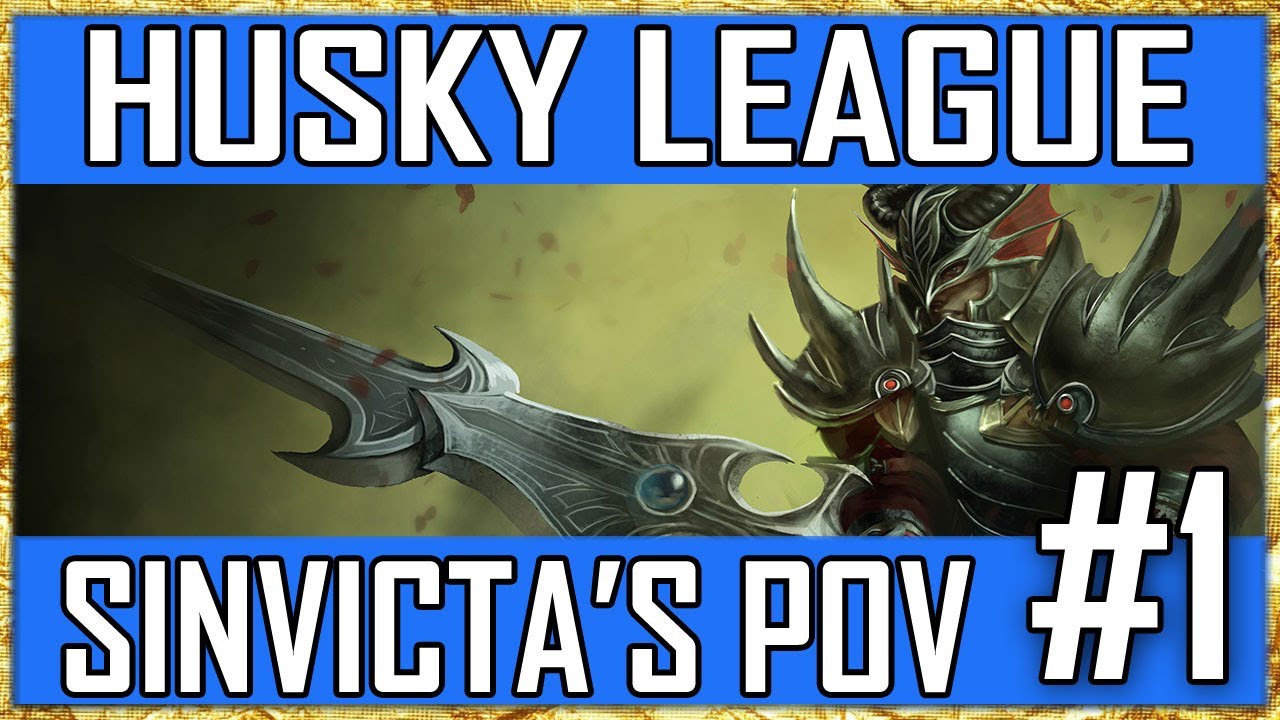 HUSKY LEAGUE (SINVICTA'S POV) - GAME 1: THERE'S NO I IN LOL - YouTube