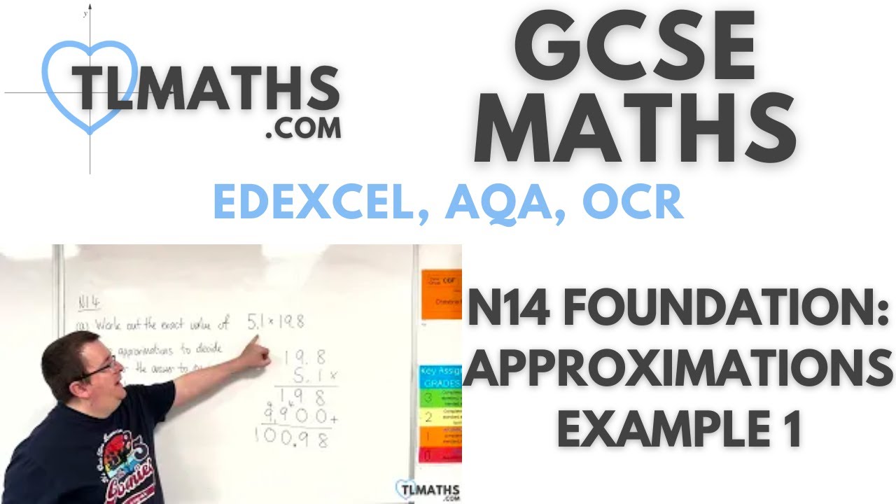 GCSE Maths: N14-06 [Approximations Example 1] - YouTube