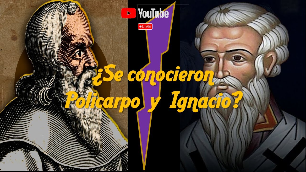 ¿Se conocieron Ignacio y Policarpo? - YouTube
