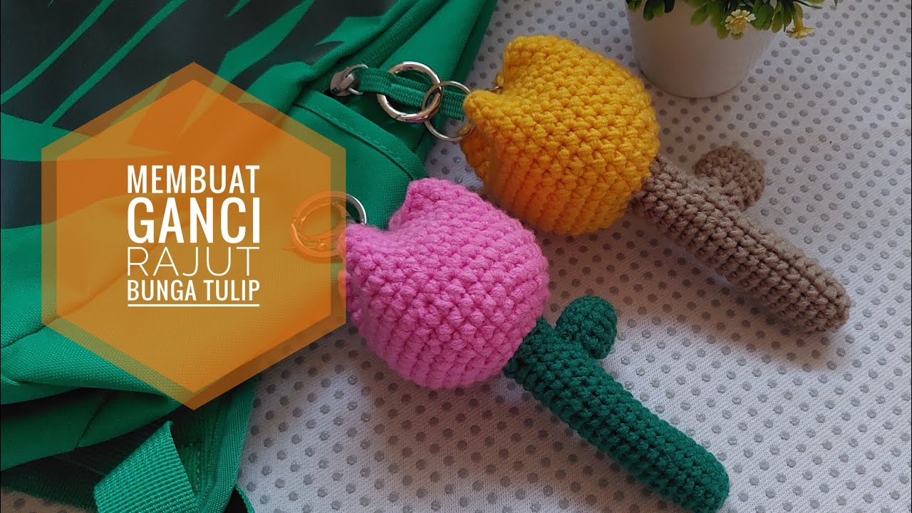 Ganci Rajut Bunga Tulip Besar || - YouTube