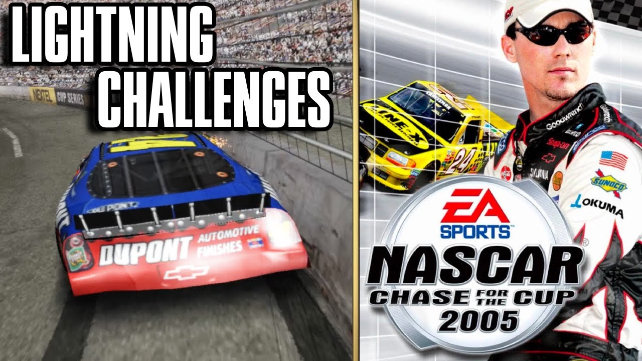 NASCAR 2005: CHASE FOR THE CUP LIGHTNING CHALLENGES - YouTube