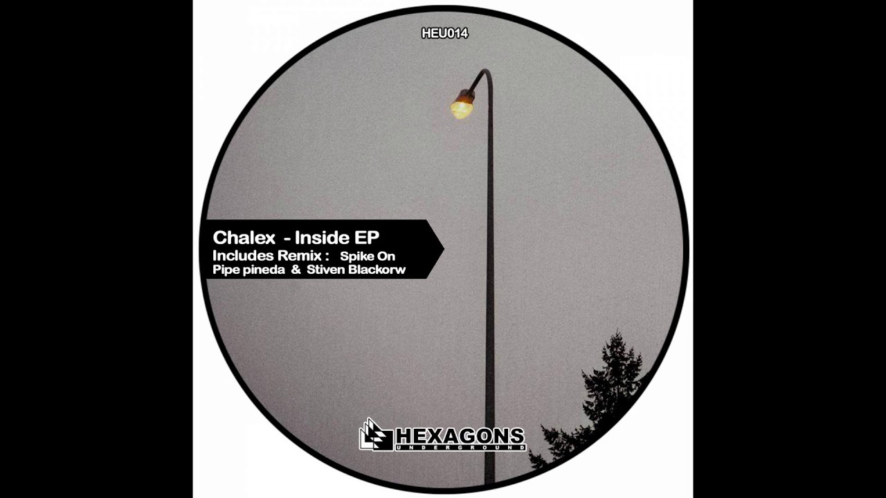 Chalex - Inside (Spike On Remix) - YouTube