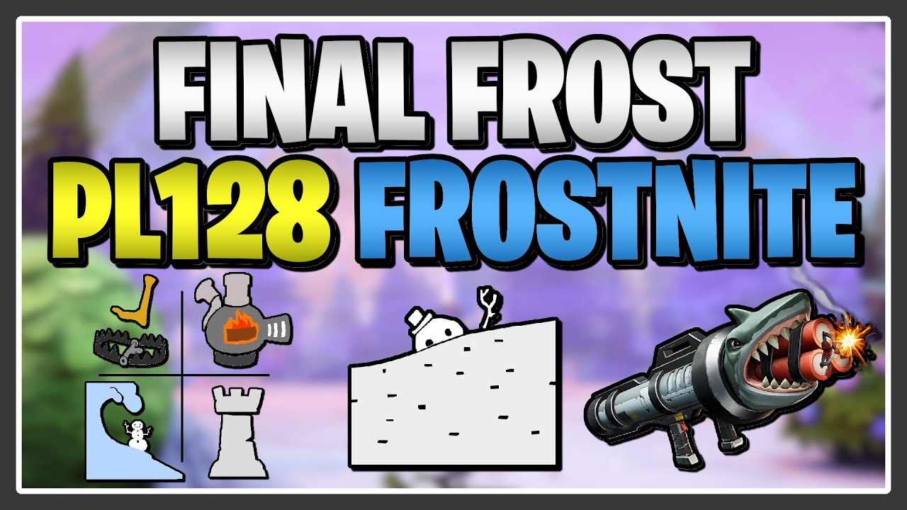 2022 - HARDEST FROSTNITE YET! Final Frost PL128 FULL CLEAR - Fortnite ...