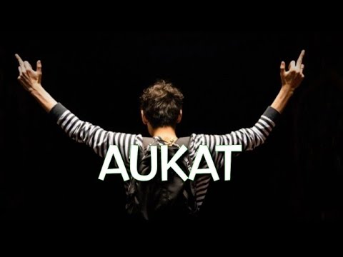 aukat status | aukat dekhegi status | aukat attitude status | bad boy ...