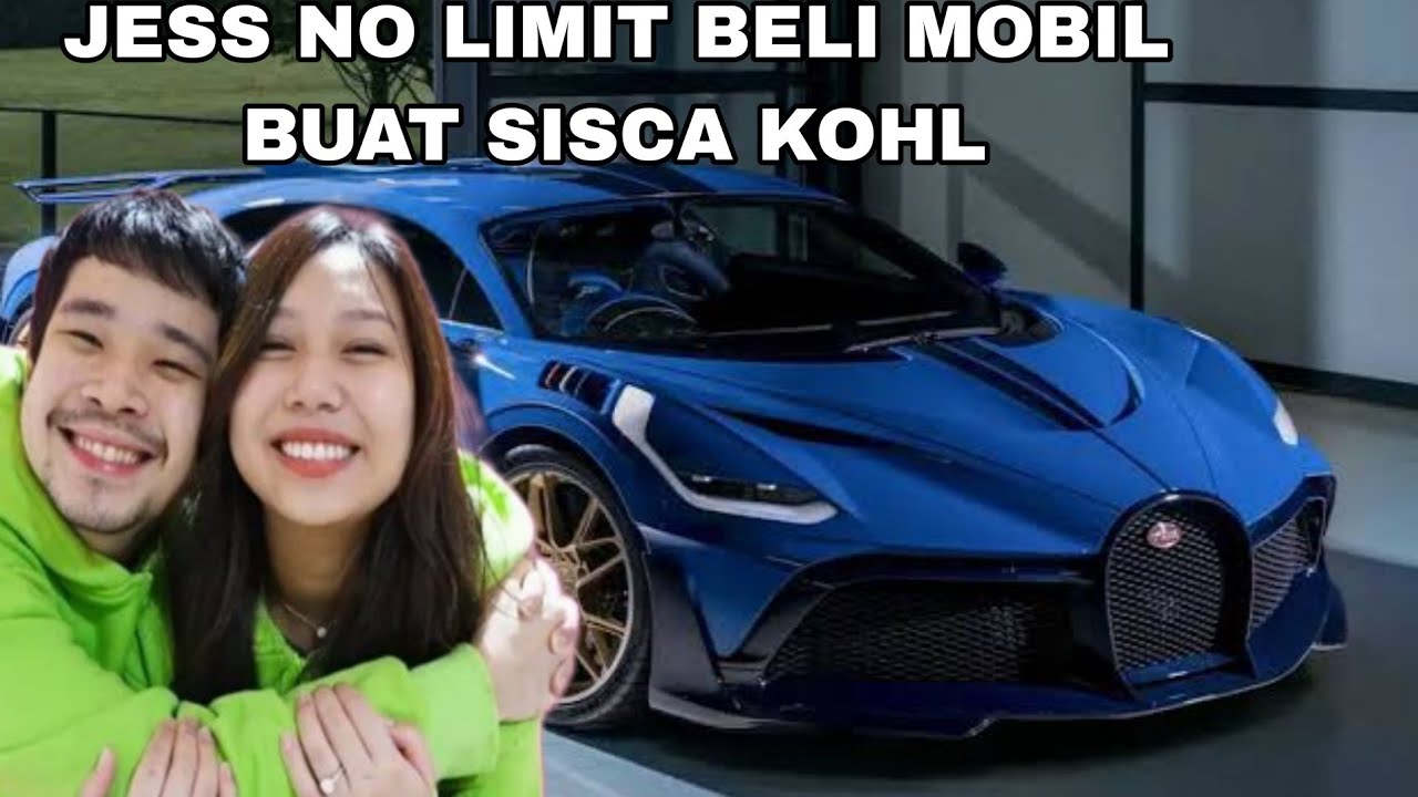 JESS NO LIMIT BELI MOBIL SPORT BUAT SISCA KOHL TERBARU!? - YouTube