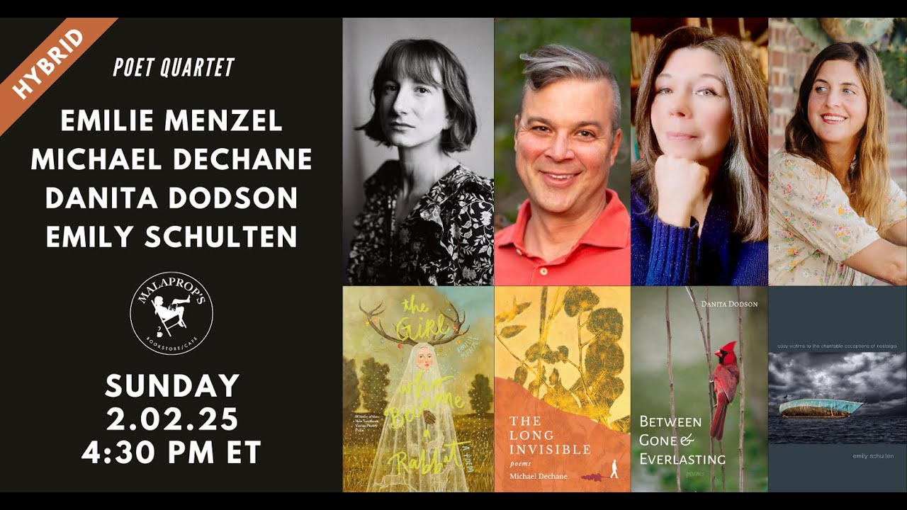 Poet Quartet: Emilie Menzel, Michael Dechane, Danita Dodson, Emily ...