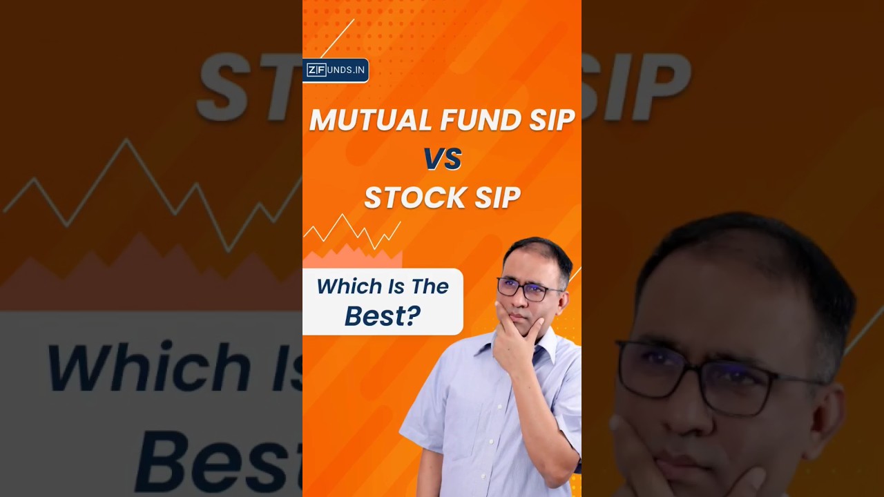 Mutual Fund SIP vs Stock SIP: Which Is the Best? #investment # ...