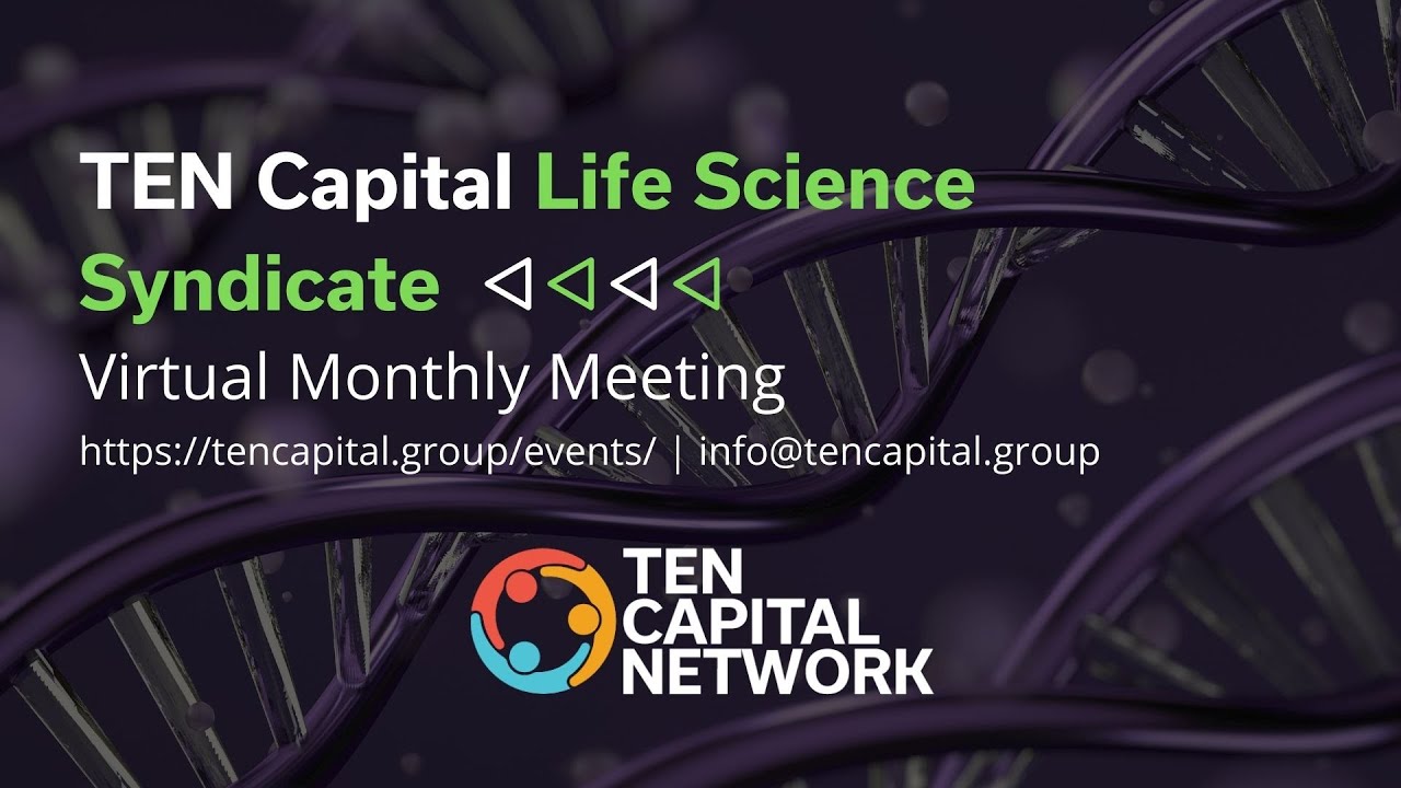 TEN Capital Life Science Syndicate Vol V - YouTube