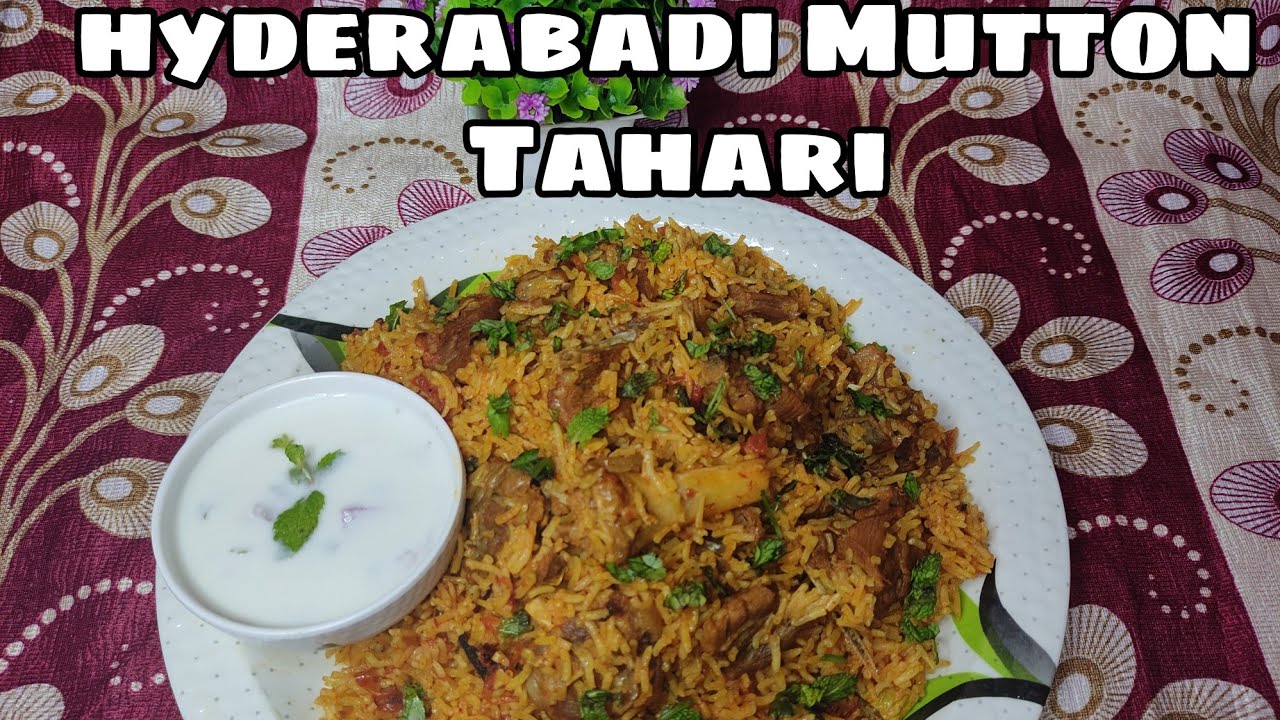 Hyderabadi Famous Mutton Tahari😋||Bakrid Special Recipe||By [hyderabadi ...