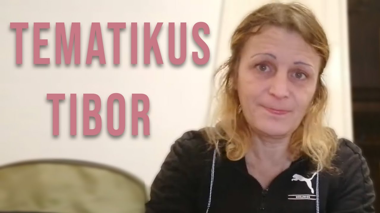 TEMATIKUS TIBOR - YouTube