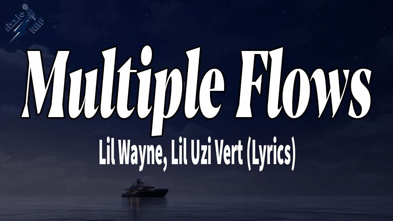 Multiple Flows - Lil Wayne, Lil Uzi Vert (Lyrics) | rizzleRap - YouTube