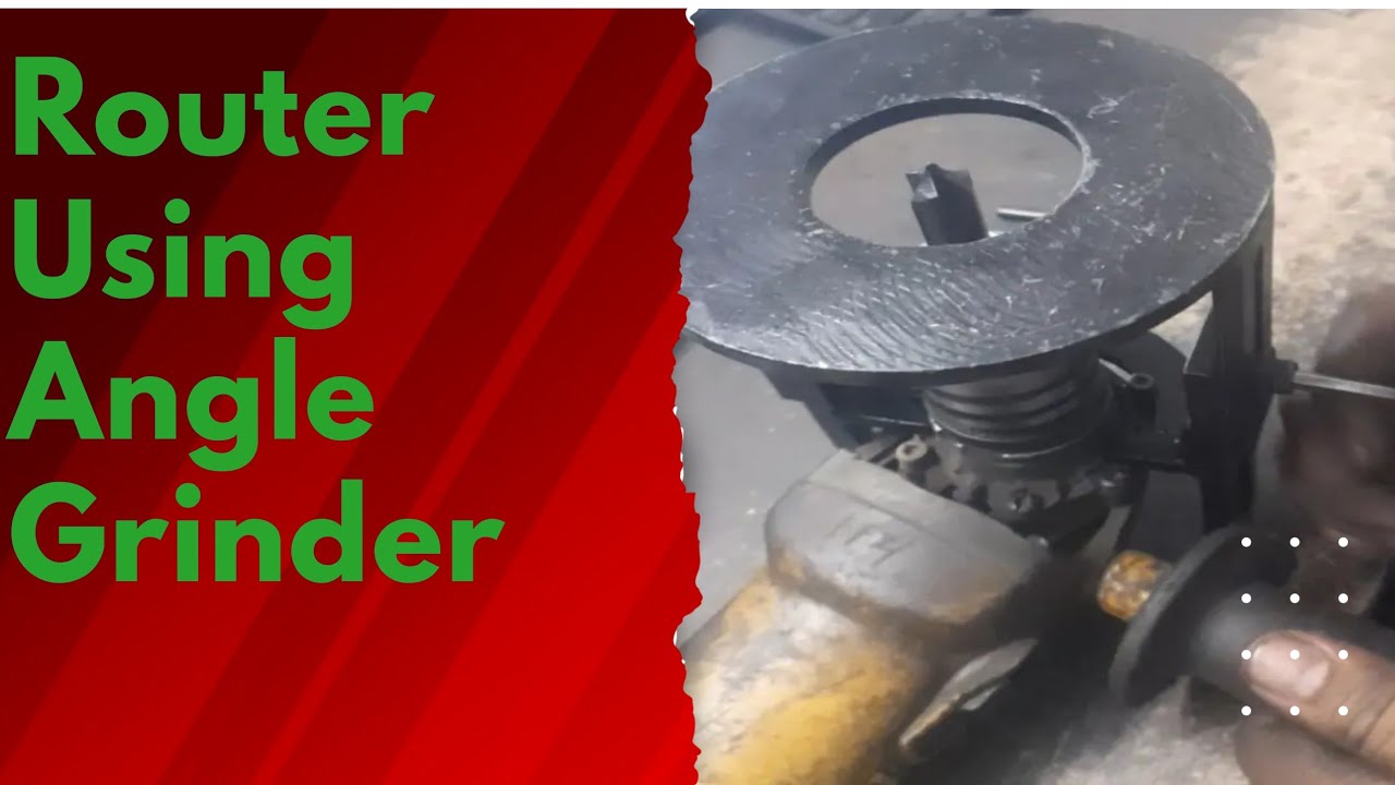 Make Rigid Router Using Angle Grinder to Create Radius & Chamfer ||New ...