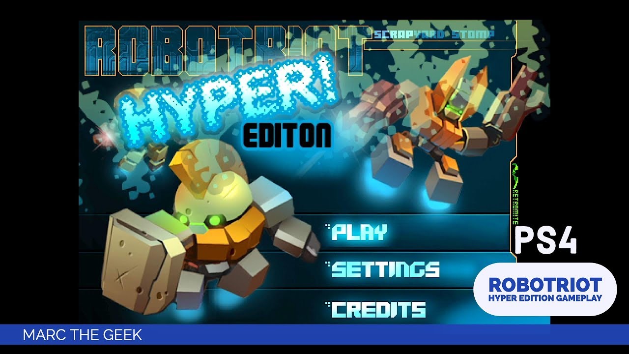 PS4: RobotRiot Hyper Edition Gameplay - YouTube